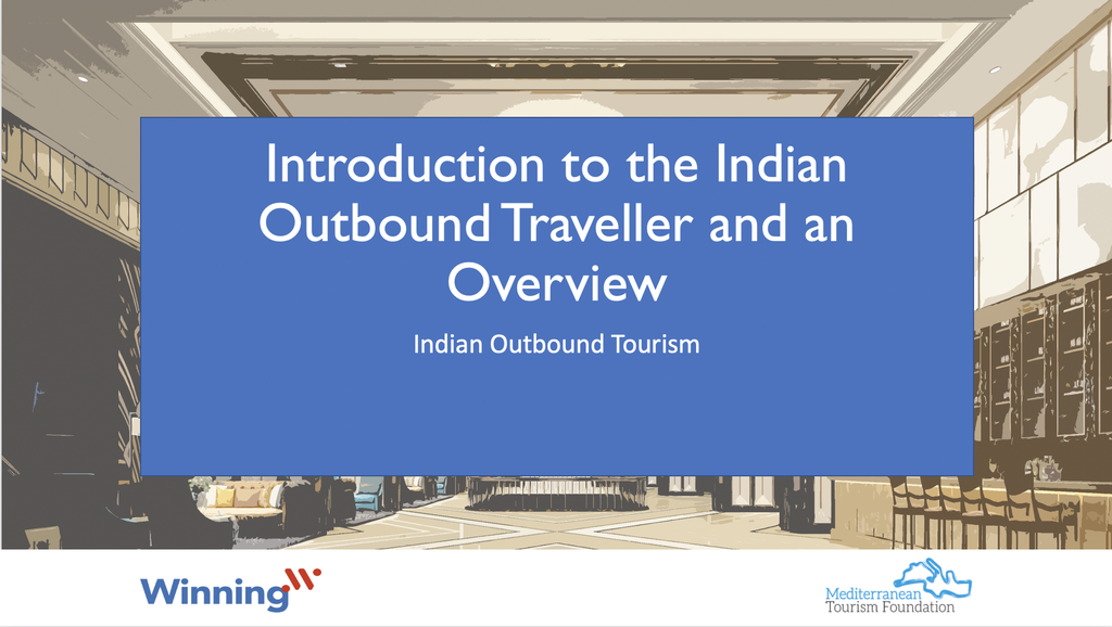 Introduction to the Indian Outbound Traveller and an Overview | Winning